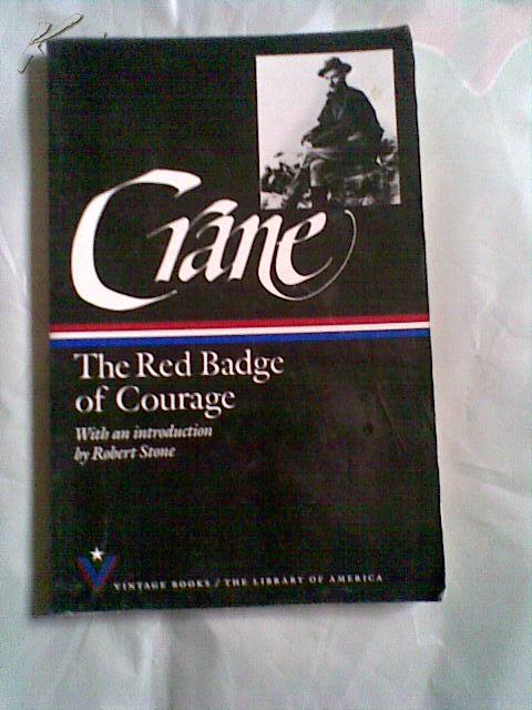 THE RED BADGE OF COURAGE_ROBERT STONE_孔夫子旧书网
