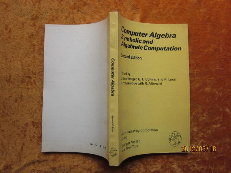 Computer Algebra 【计算机代数】 英文版._孔夫子旧书网