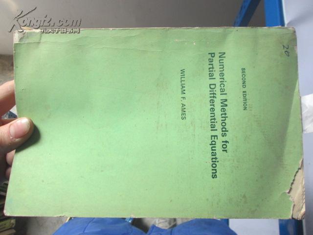 B0056 破numerical methods for partial differential equations对于偏微分方程数值方法_William F.Ames_孔夫子旧书网