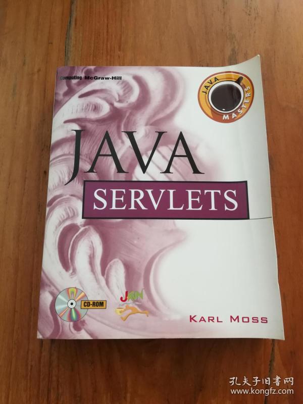 Java Servlets (Java Masters)(附光盘)_Karl Moss_孔夫子旧书网