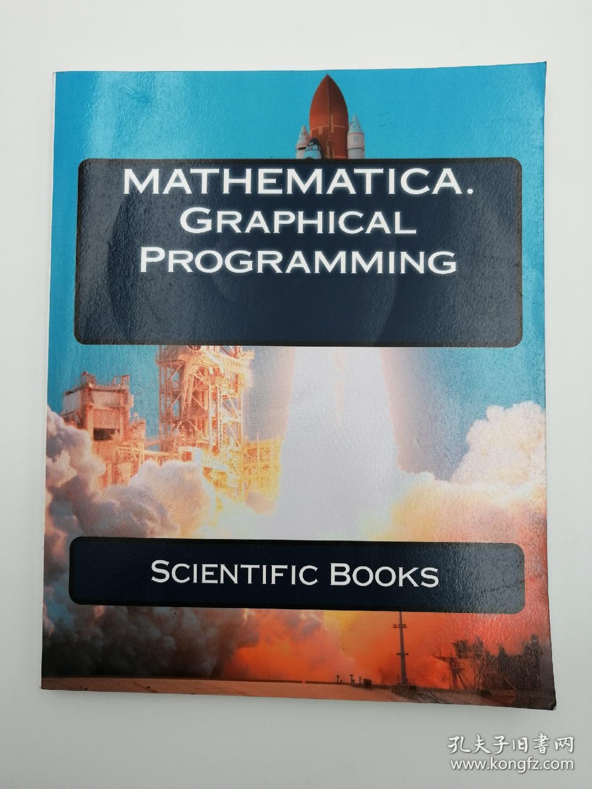 Mathematica Graphical Programming_Scientific Books_孔夫子旧书网