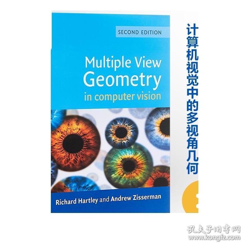 计算机视觉中的多视角几何原书第二版 大数据丛书 Multiple View Geometry in Computer Vision 英文原版 Richard Hartley中?_Richard ...