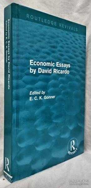 【経済学洋書】Economic Essays by David Ricardo （リカード 経済学論集） ＜Routledge Revivals （ラウトレッジ?リバイバルズ ...