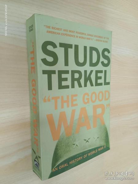 英文书：The Good War : An Oral History of World War II（平装 32开 589页）_Studs ...