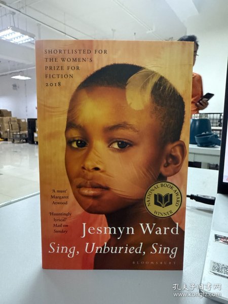 Sing, Unburied, Sing_Jesmyn Ward_孔夫子旧书网