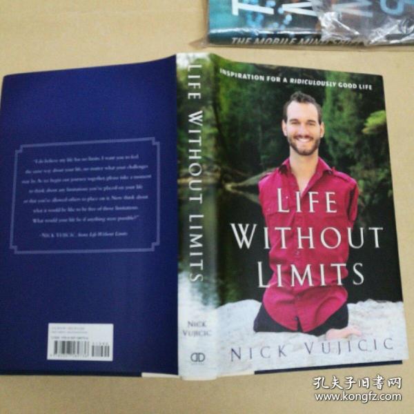 人生不设限：荒谬美好生活的灵感 Life Without Limits：Inspiration for a Ridiculously Good Life（精装）_Nick Vujicic_孔夫子旧书网