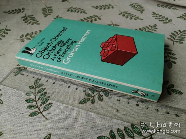 Object-Oriented Ontology ： A New Theory of Everything （英文原版 36开平装本 检索鹈鹕 ...