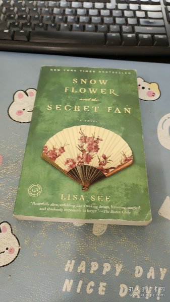 Snow Flower and the Secret Fan_Lisa See 著_孔夫子旧书网