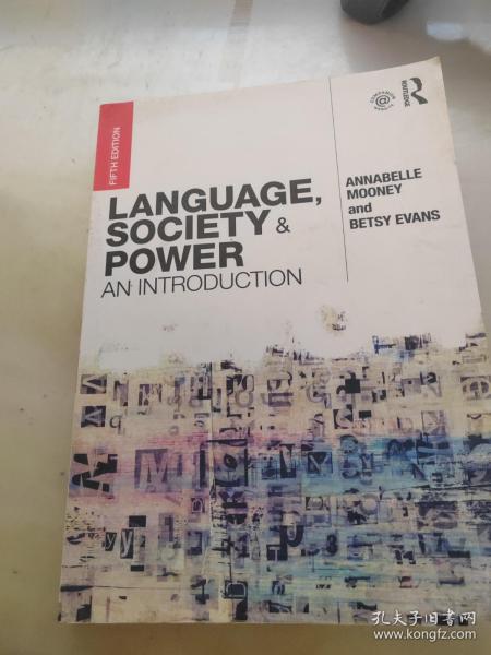 Language, Society and Power：An Introduction_Annabelle_孔夫子旧书网