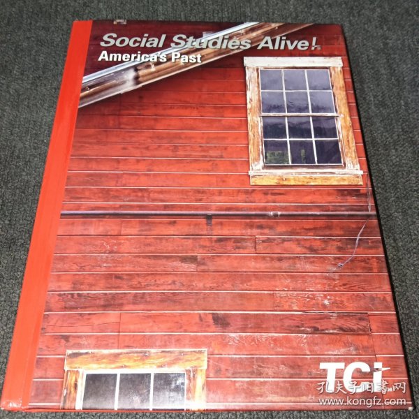 Social Studies Alive! America's Past(英文原版,精装厚本)Student Edition_Teachers ...