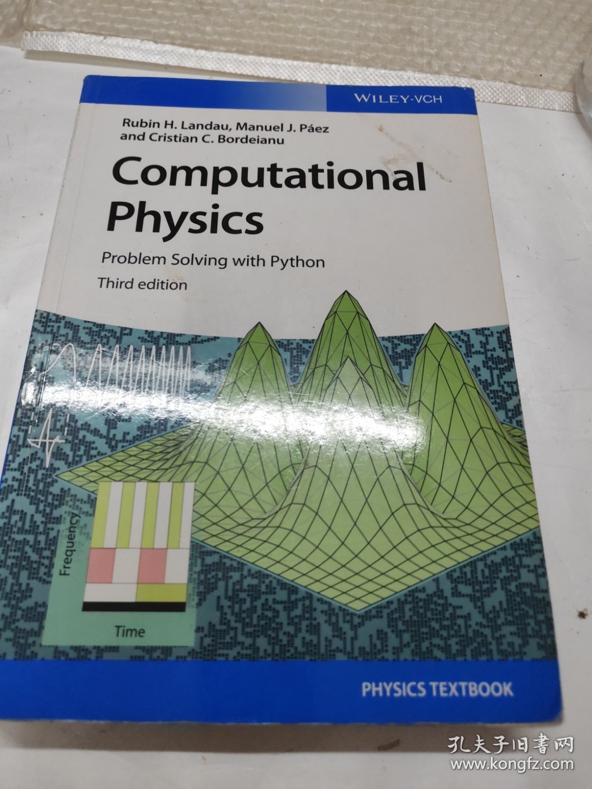Computational Physics: Problem Solving with Python Third edition英文版_孔夫子旧书网