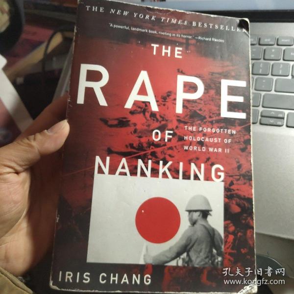 The Rape of Nanking：The Forgotten Holocaust of World War II 全新插图本 张纯如 ...