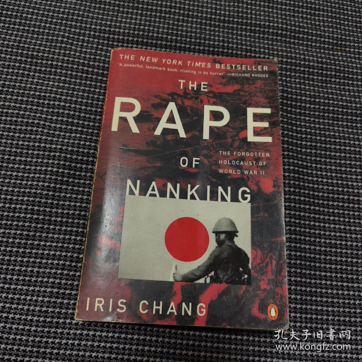 The Rape of Nanking：The Forgotten Holocaust of World War II_Iris Chang ...