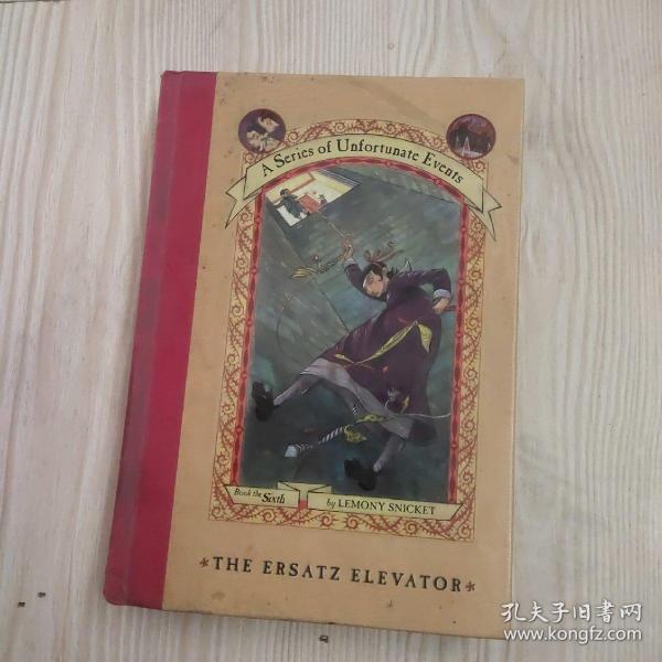 The Ersatz Elevator：The Ersatz Elevator 雷蒙·斯尼奇的不幸历险6：破烂的电梯 ...