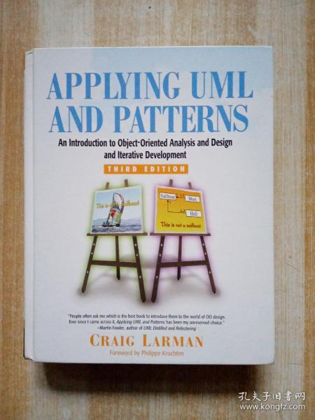 Applying UML and Patterns：An Introduction to Object-Oriented Analysis and Design and Iterative ...