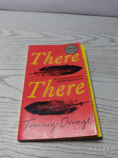 There There_Tommy Orange_孔夫子旧书网