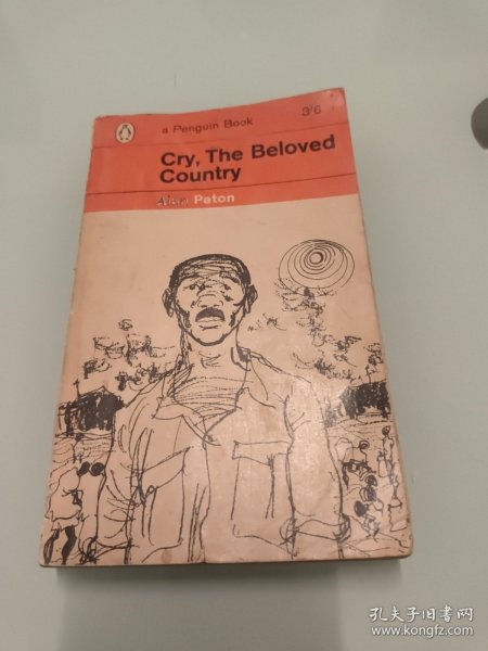 Cry,the Beloved Country_A. Panton_孔夫子旧书网