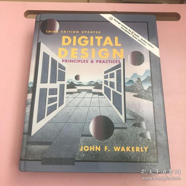 Digital Design：Principles and Practices【实物拍照现货正版】_John F. Wakerly_孔夫子旧书网