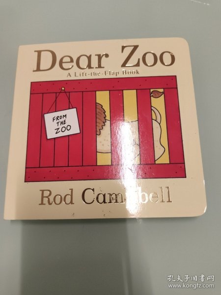 Dear Zoo：A Lift-the-Flap Book_Rod Campbell（罗德·坎贝尔） 著；Rod Campbell（罗德· ...