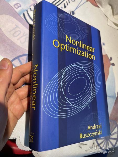 现货 Nonlinear Optimization 英文版_Andrzej Ruszczynski_孔夫子旧书网
