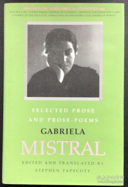 Gabriela Mistral《Selected Prose and Prose-Poems》_Gabriela Mistral_孔夫子旧书网