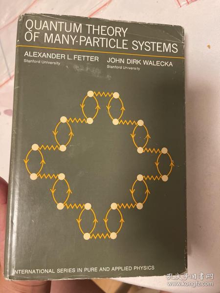 现货 Quantum Theory of Many-Particle Systems 英文原版 多粒子系统的量子理论 [美]A.L.费特 J.D.瓦立克 著_Alexander L ...