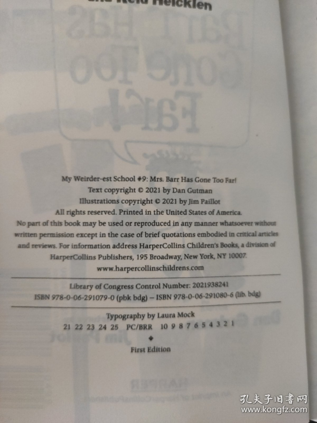 My Weirder-est School #9: MRS.BARR HAS GONE TOO FAR_Dan Gutman_孔夫子旧书网