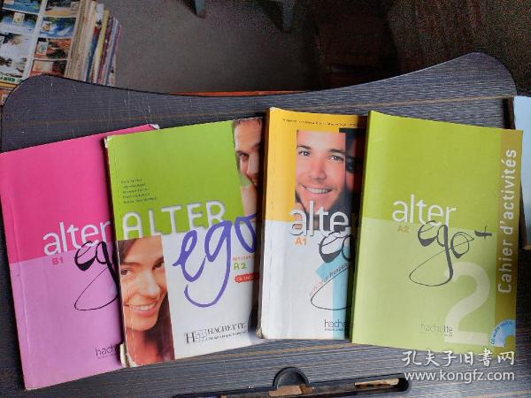 ALTER ego A1,ALTER ego A2-2，ALTER ego A2，ALTER ego B1（4册合售）_hachette_孔夫子旧书网