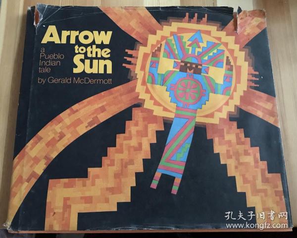 特价70年代英语原版画册《Arrow to the sun》_Gerald McDermott_孔夫子旧书网