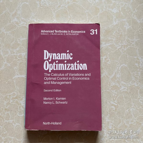 Dynamic Optimization: The Calculus of Variations and Optimal Control in ...